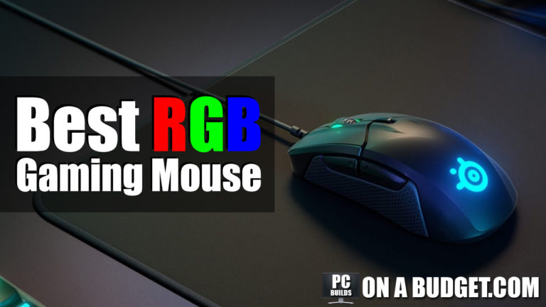 Best RGB Gaming Mouse For 2020 - PC Builds On A Budget